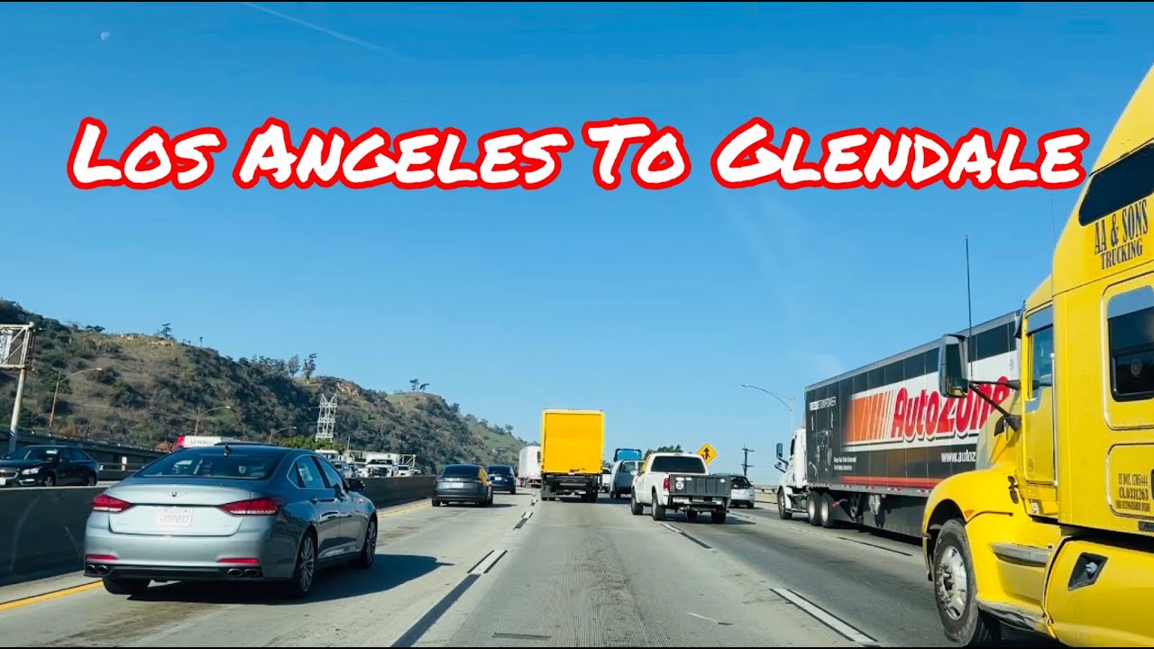 LOS ANGELES TO GLENDALE CALIFORNIA DRIVE - YouTube
