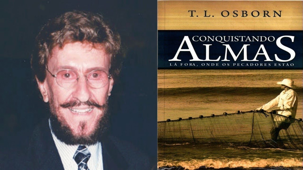 T. L. OSBORN - CONQUISTANDO ALMAS - YouTube