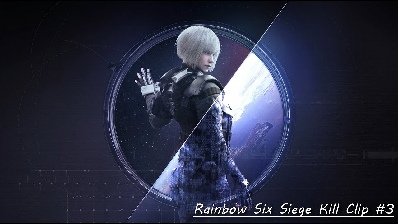 Rainbow Six Siege Kill Clip #3 - YouTube
