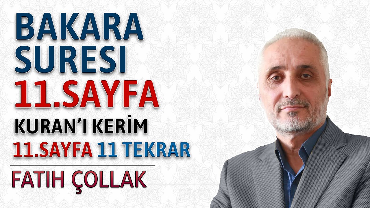 Bakara suresi 11.sayfa dinle ve oku Fatih Çollak (Bakara suresi 77 83 ...