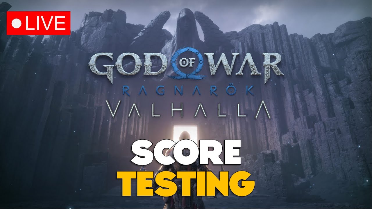 Testing Scores - God of War Ragnarok Valhalla - YouTube