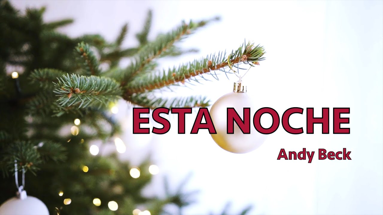 ESTA NOCHE (Andy Beck) - CORO "SANTA MARÍA" - - YouTube