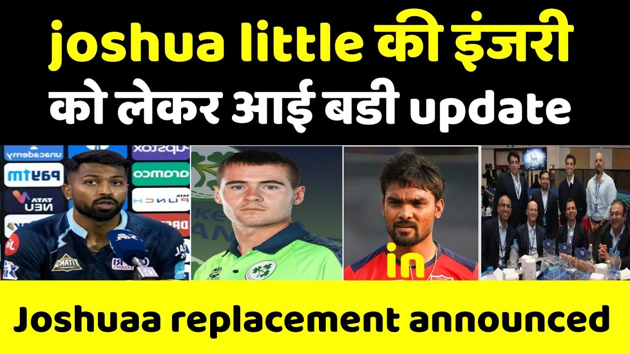IPL 2023 News :- Good News For Gujarat Titans | joshua little ...