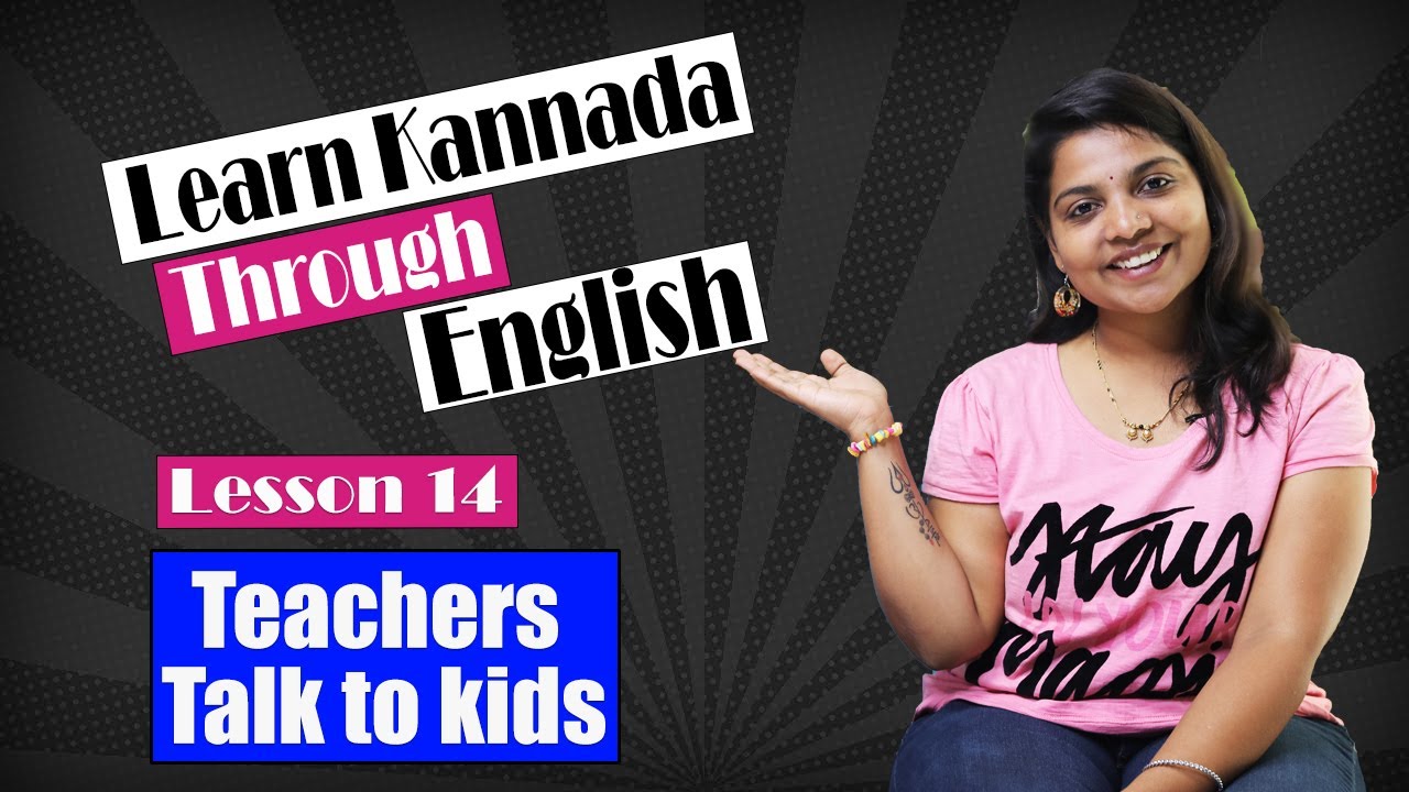 Learn Kannada through English lesson 15 | Teachers talking to Students ...