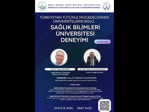 Türkiye’nin Tütünle Mücadelesinde Üniversitelerin Rolü Sağlık Bilimleri Üniversitesi Deneyimi