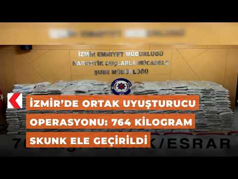 İzmir’de ortak uyuşturucu operasyonu: 764 kilogram skunk ele geçirildi