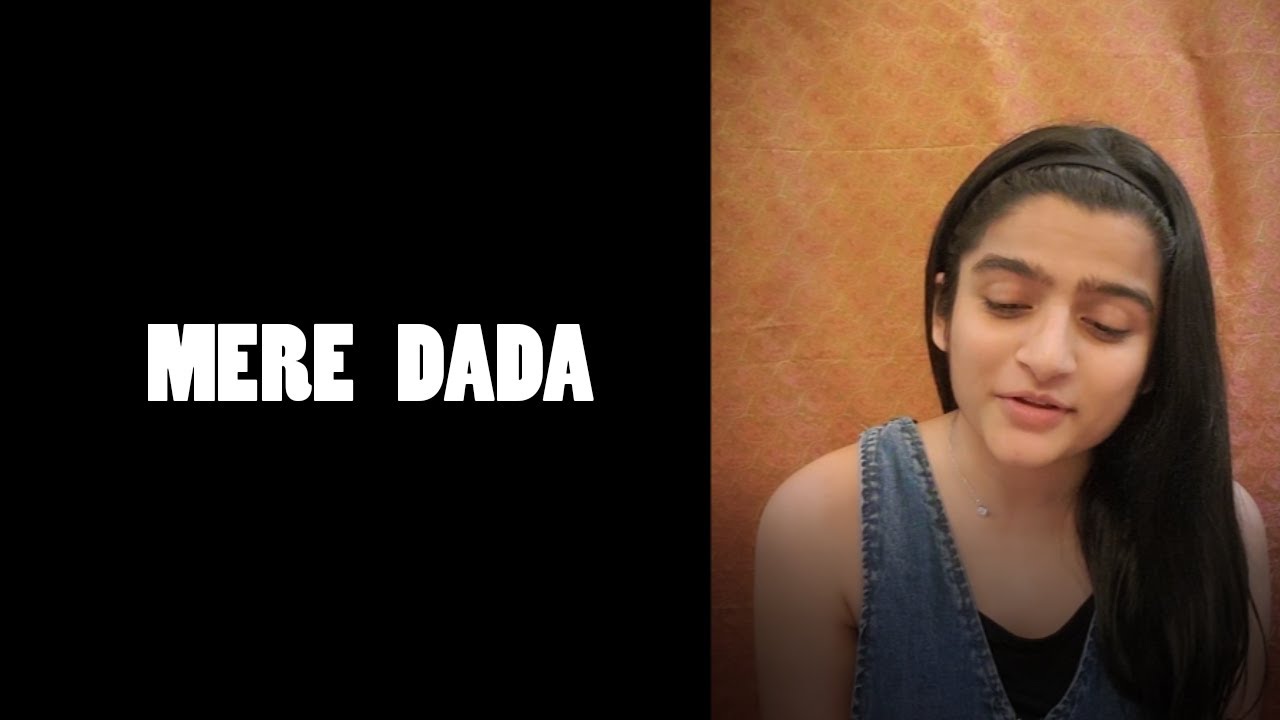 Mere Dada - Nijal Modi - YouTube