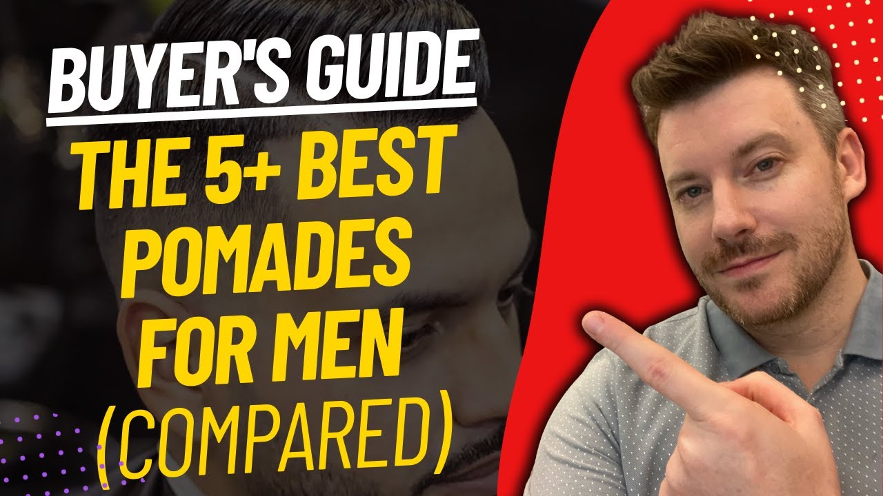TOP 5 Best Pomades For Men - Best Pomade For Men Review (2024) - YouTube