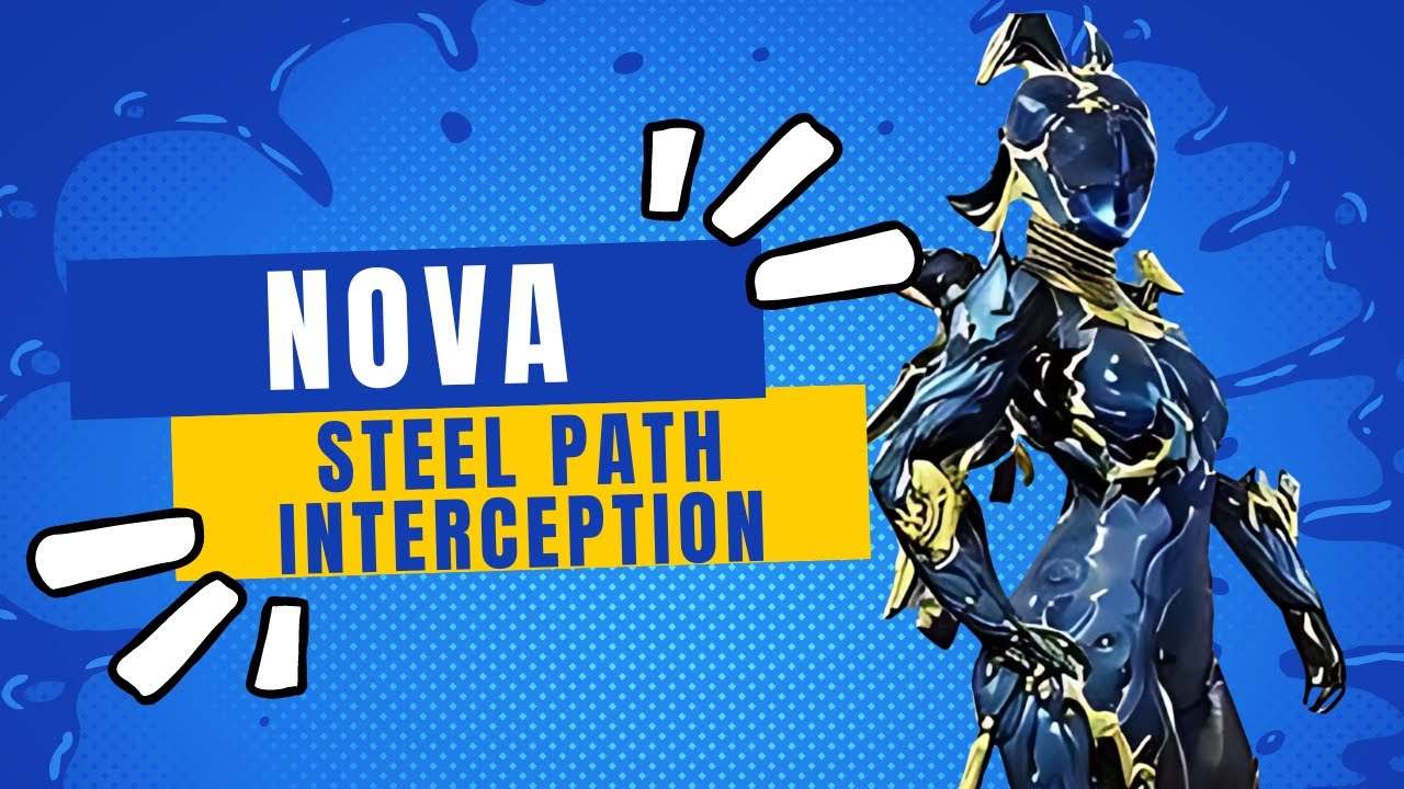 Ultimate Nova Build and Weapons Guide for Dominating Steel Path ...