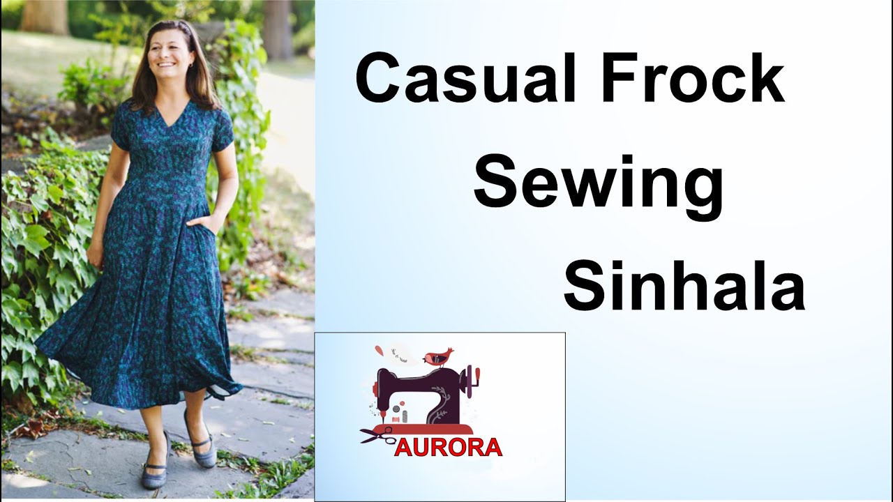New Casual Frock Sewing Tutorial In Sinhala YouTube new-casual-frock-sewing-tutorial-in-sinhala-youtube