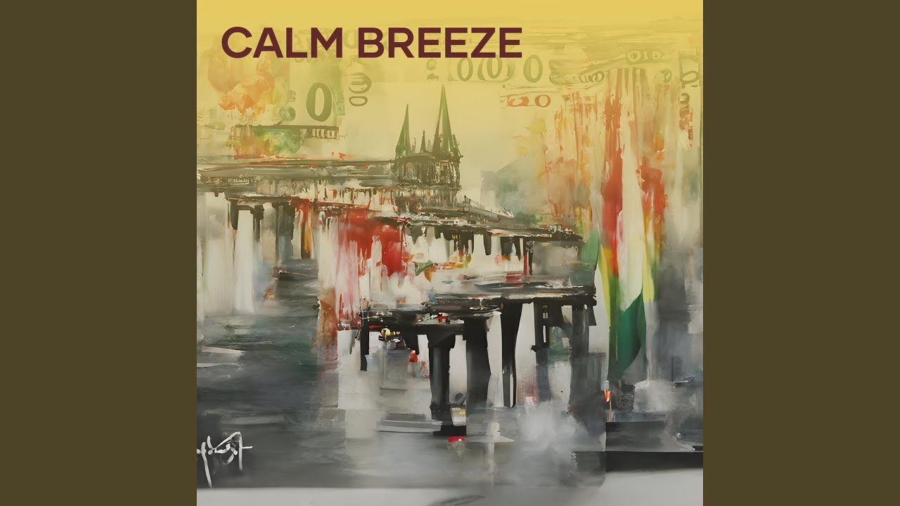 Calm Breeze - YouTube