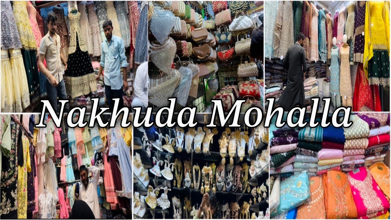 NAKHUDA MOHALLA MARKET | Latest Ethnic Wear In Affordable Price - YouTube