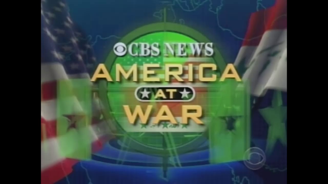 CBS NEWS AMERICA AT WAR THEME 2003 - YouTube