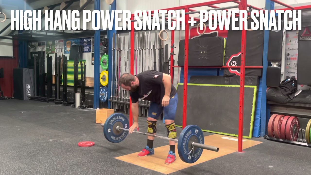 High Hang Power Snatch + Power Snatch - YouTube