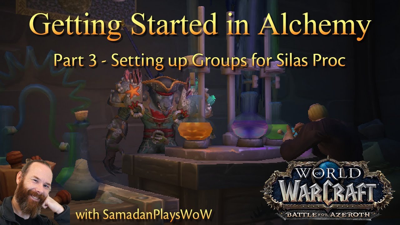 Getting Started in Alchemy - Part 3 - Setting up Groups for Silas Proc - YouTube