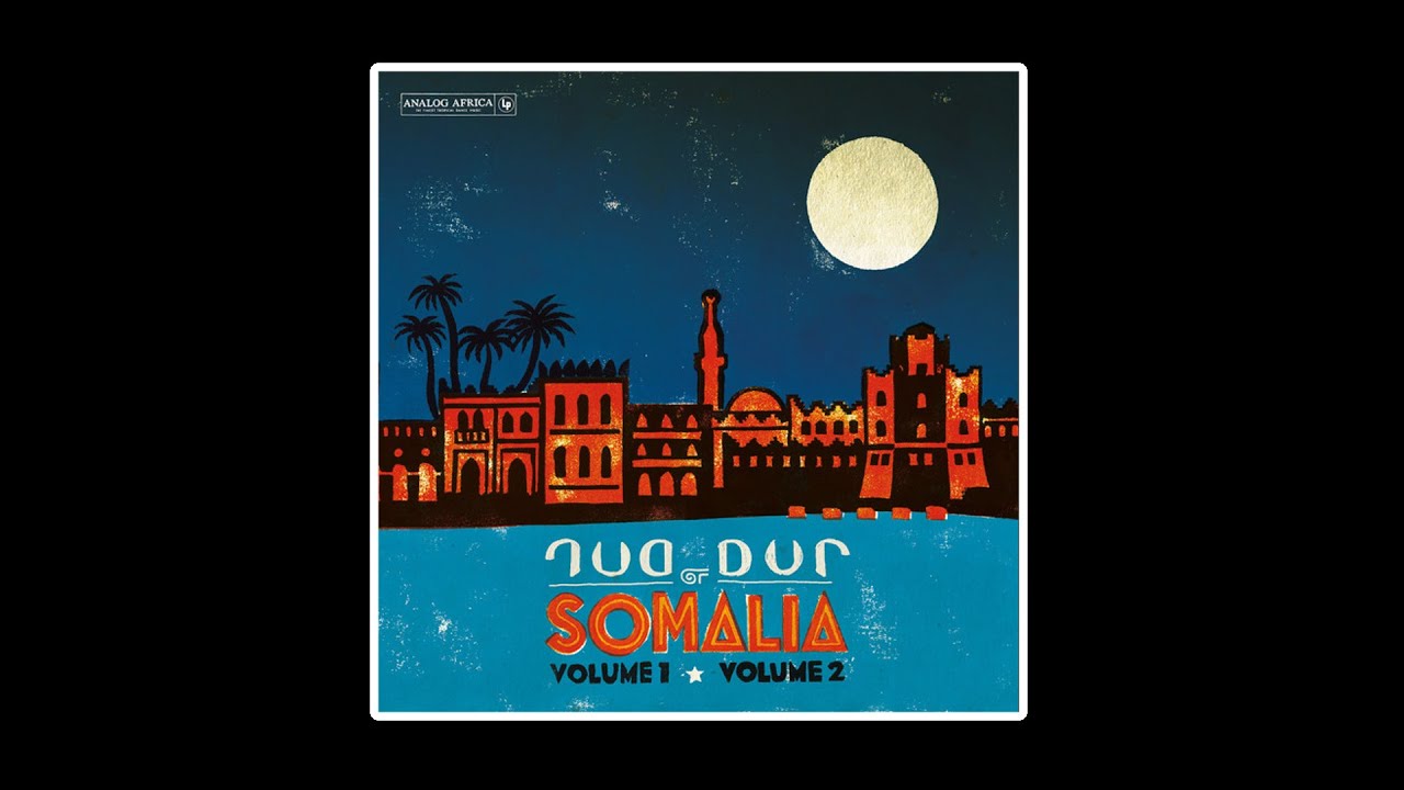 Dur-Dur Band (Somalia) – Volume 1 & 2 (1986-87) Afro Funk Soul Disco ...