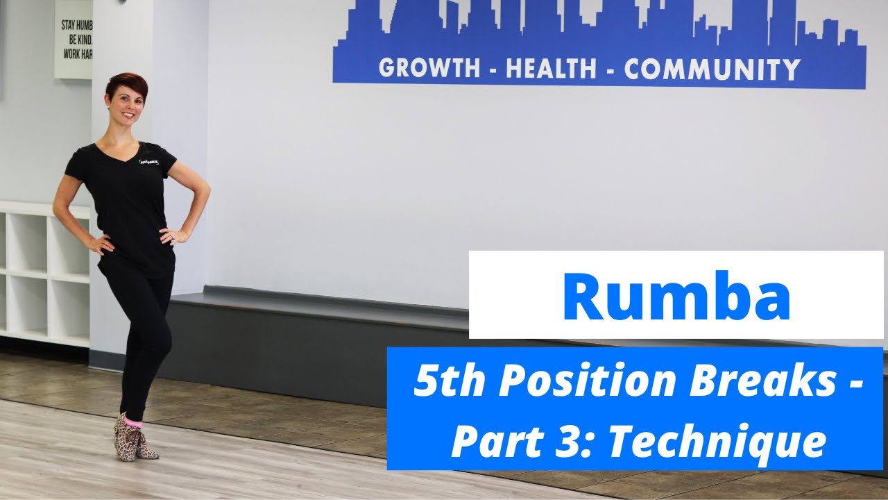 Rumba 5th Position Breaks (Part 3) - YouTube
