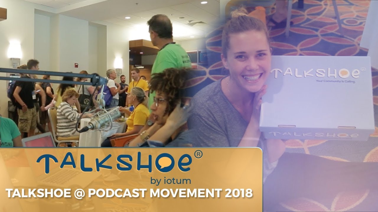 TalkShoe @ Podcast Movement 2018 - YouTube