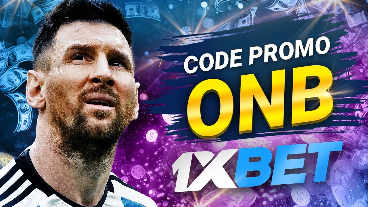 Code Promo 1xbet | 1xbet Réduction Code | Bon de Réduction 1xbet ...