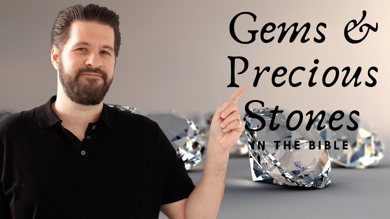 Gems & Precious Stones of the Bible - YouTube