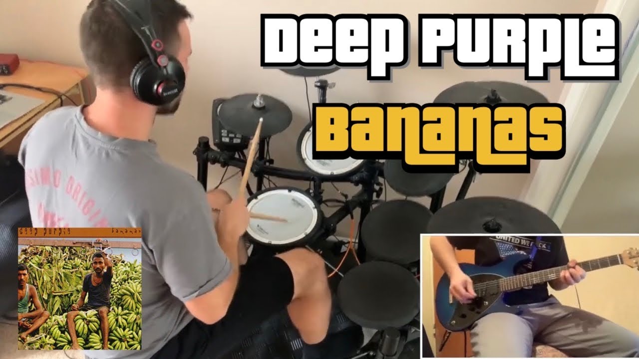Deep Purple - Bananas Cover (Guitar & Drums) - YouTube