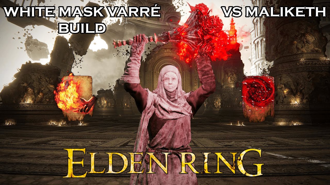 Elden Ring - White Mask Varré Build VS Maliketh (NG+7, Solo, No Hit ...