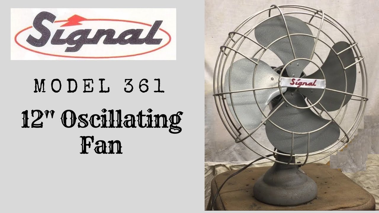 Vintage Signal Model 361 Oscillating Table Fan - YouTube