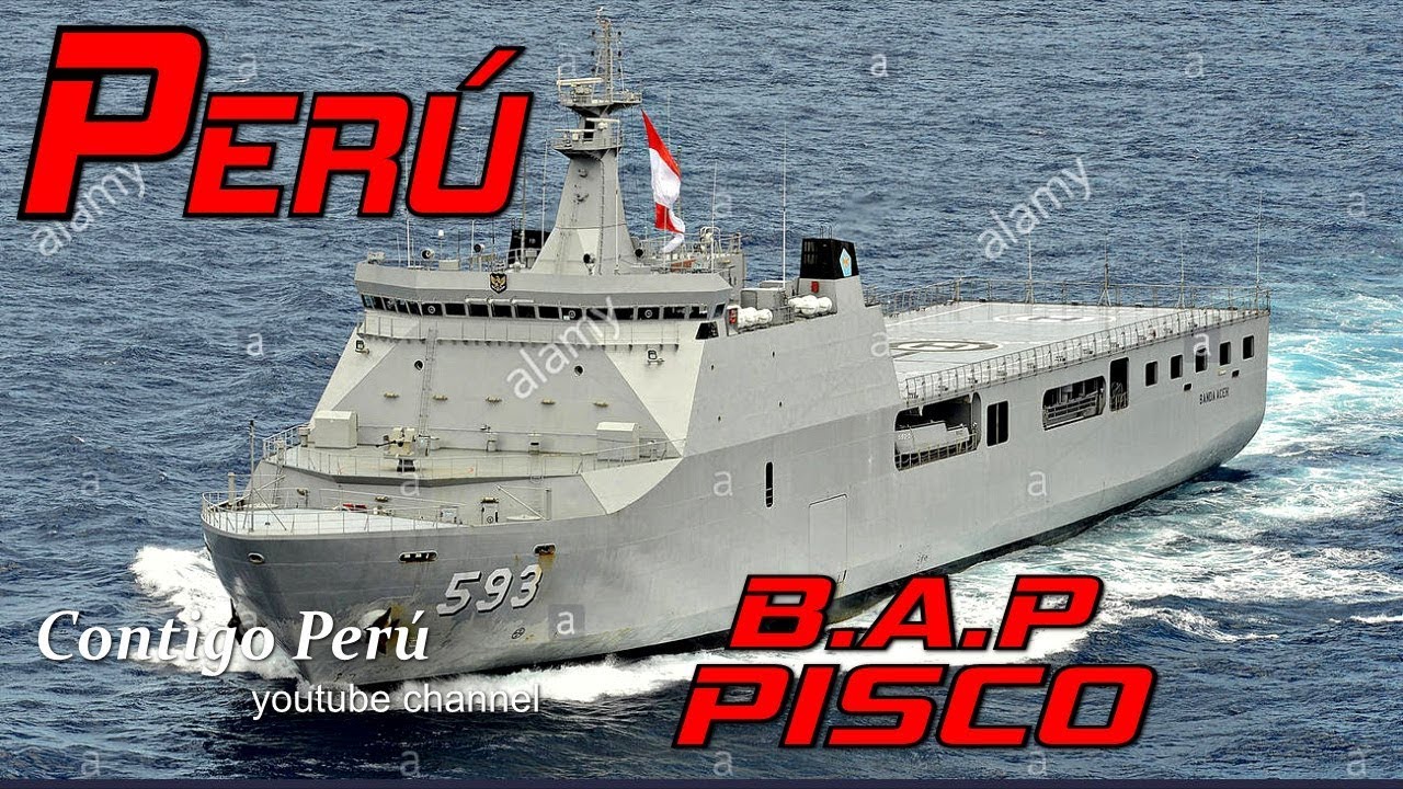 Imponente Buque multiproposito BAP Pisco recibe visita de delegacion ...