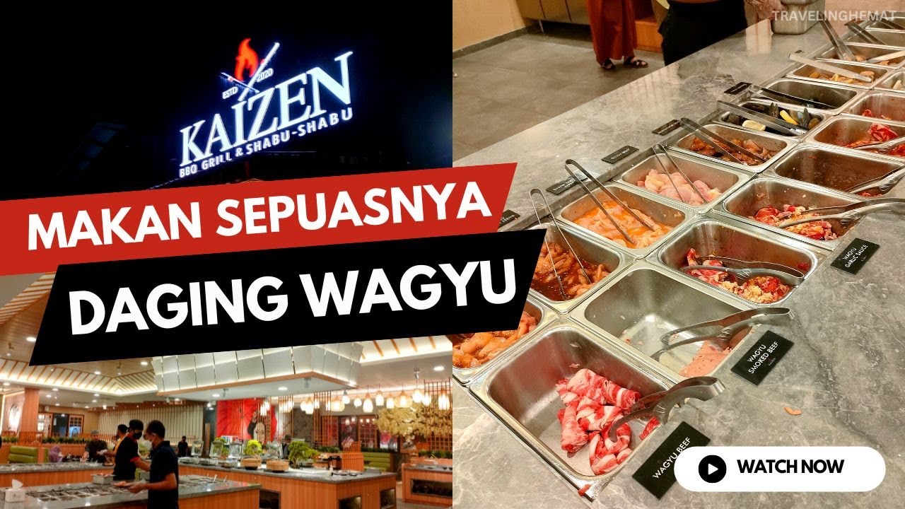 Makan Sepuasnya Daging Wagyu ! Review Resto Jepang Kaizen BBQ Grill dan ...