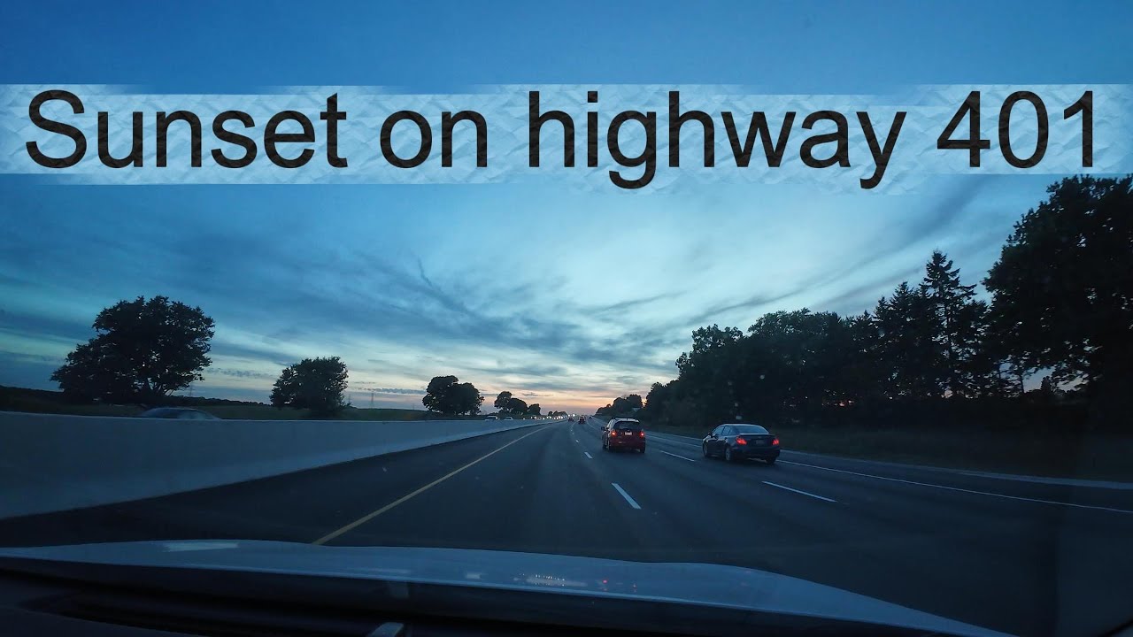 Highway 401 Sunset #automobile #traffic #highway401 #sunset - YouTube