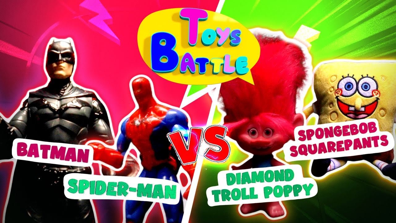 Toys Battle: Batman vs Spider-Man | Diamond Troll Poppy vs Spongebob ...