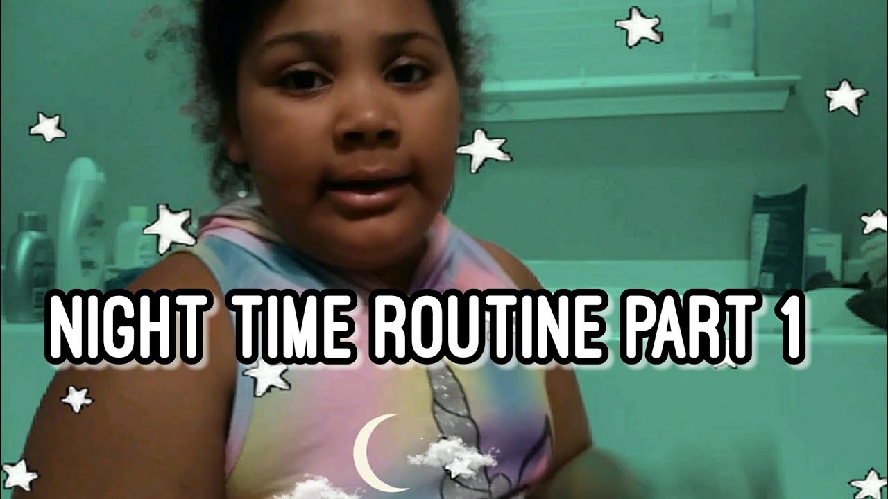 my night routine/ part 1 - YouTube