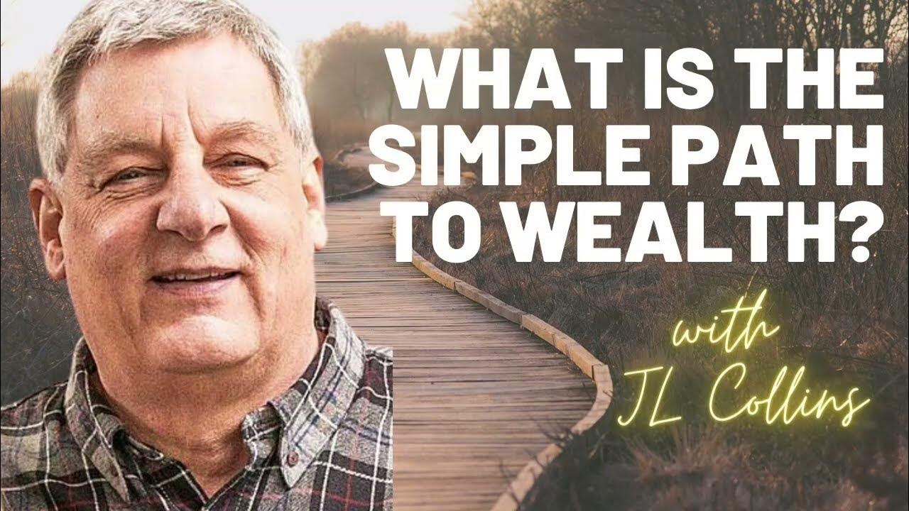 The Simple Path To Wealth By Jl Collins Summary Youtube