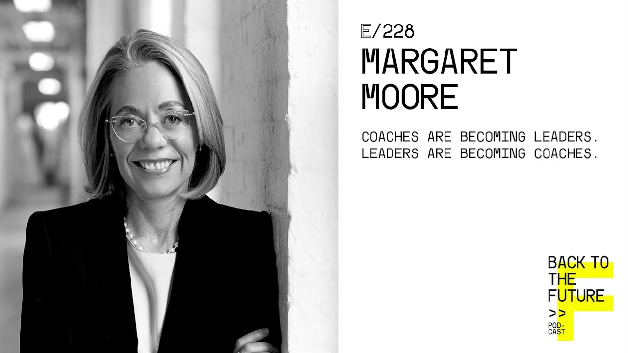 Margaret Moore | Coaches are becoming leaders. Leaders are becoming ...