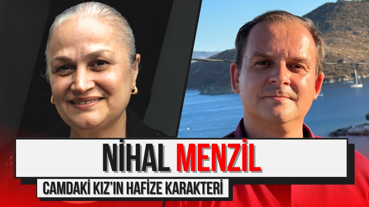 Camdaki Kız'ın Hafize Karakteri Nihal Menzil Anlatıyor! | İşte Hayat ...