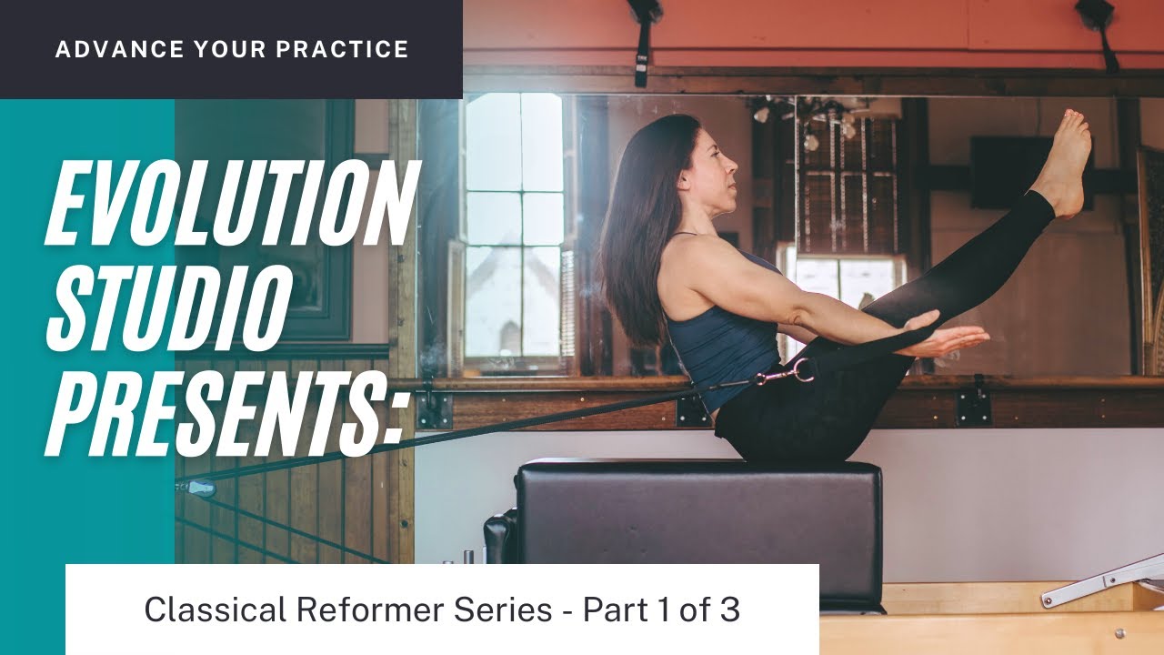 35 MIN CLASSICAL Pilates Reformer, Part 1 of 3 (advanced level) - YouTube