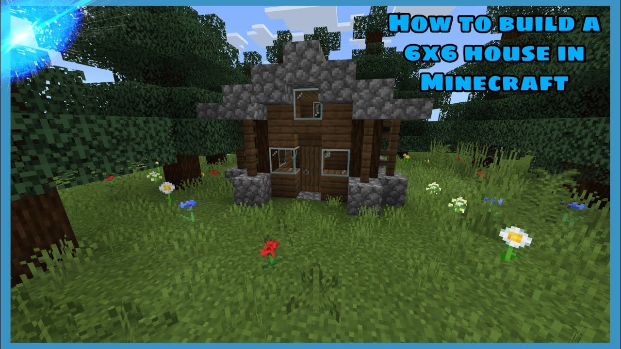 How to build a 6x6 house in Minecraft - YouTube