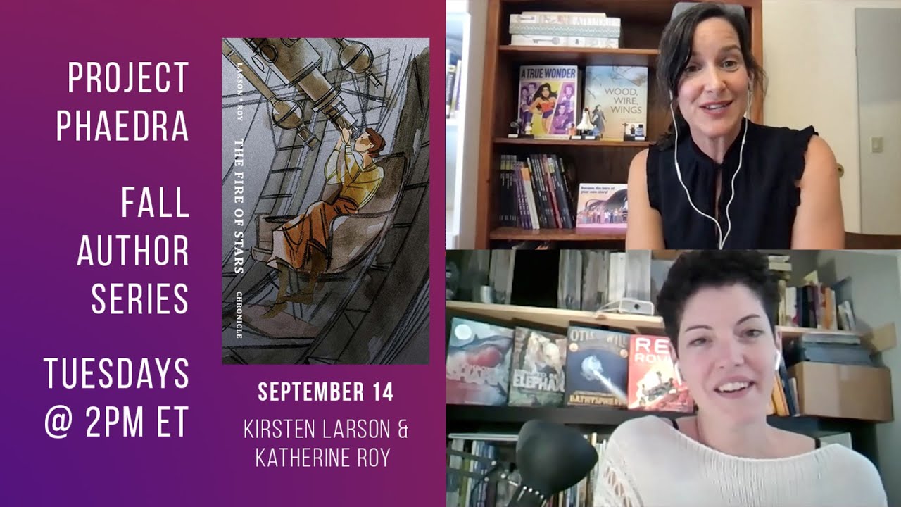 PHaEDRA Fall Author Series #1, Kirsten Larson and Katherine Roy - YouTube