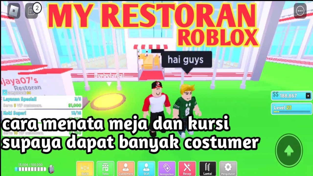 My restoran roblox cara menata meja dan kursi supaya dapat banyak ...