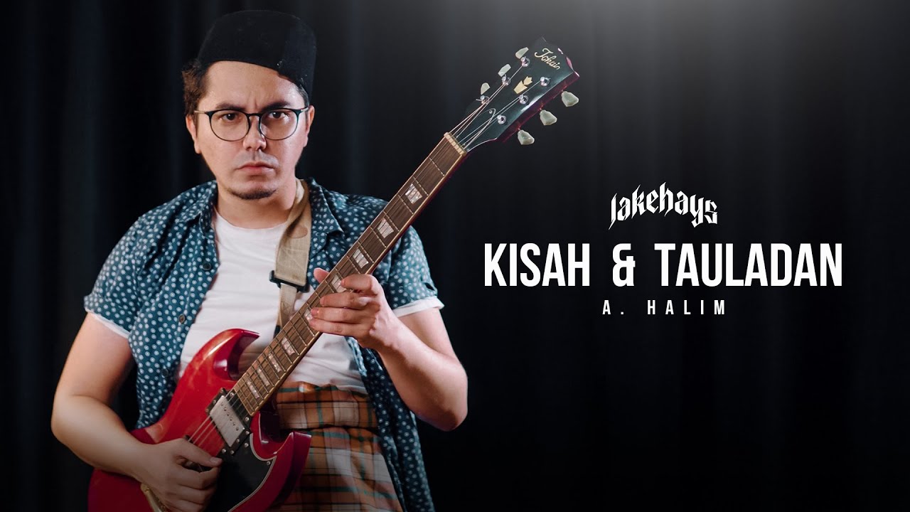 Kisah & Tauladan - A Halim | ROCK Cover by Jake Hays - YouTube
