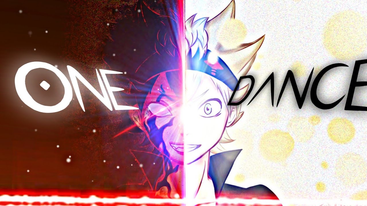 BLACK CLOVER|ASTA|ONE DANCE|EDIT - YouTube