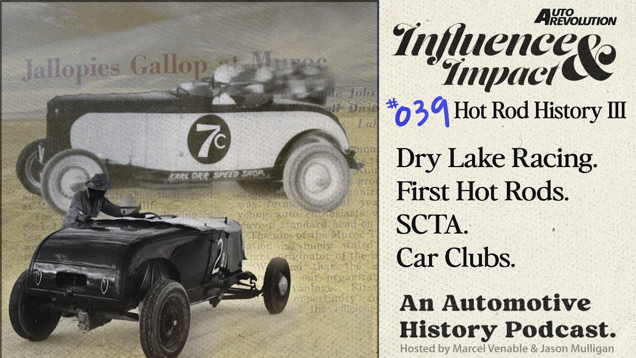 Influence & Impact - Dry Lake Bed Racing History, Hot Rod History, Land ...