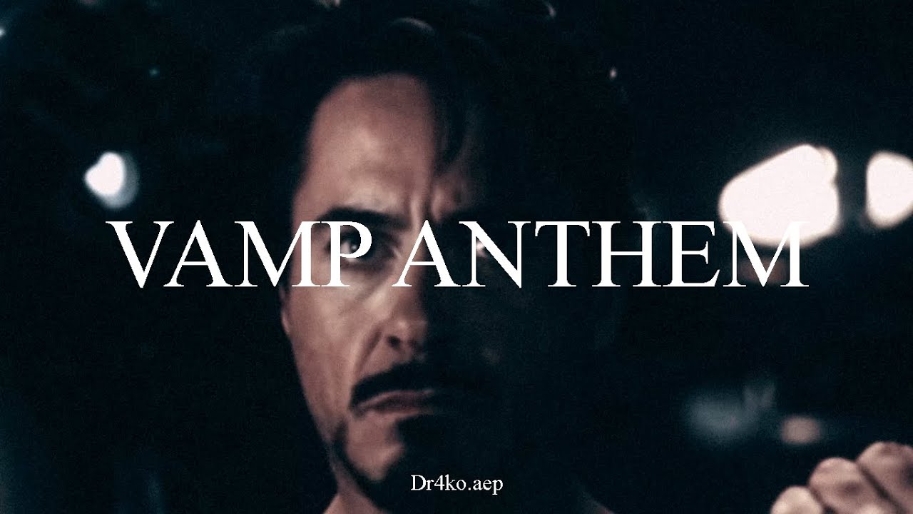 Vamp Anthem (sfx quality test) - YouTube