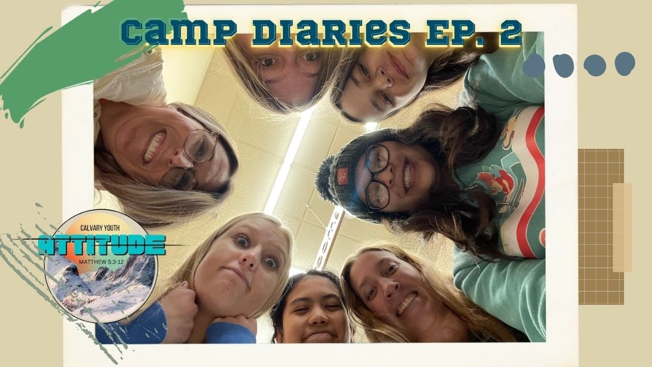 Camp Diaries: Attitude Ep.2 - YouTube