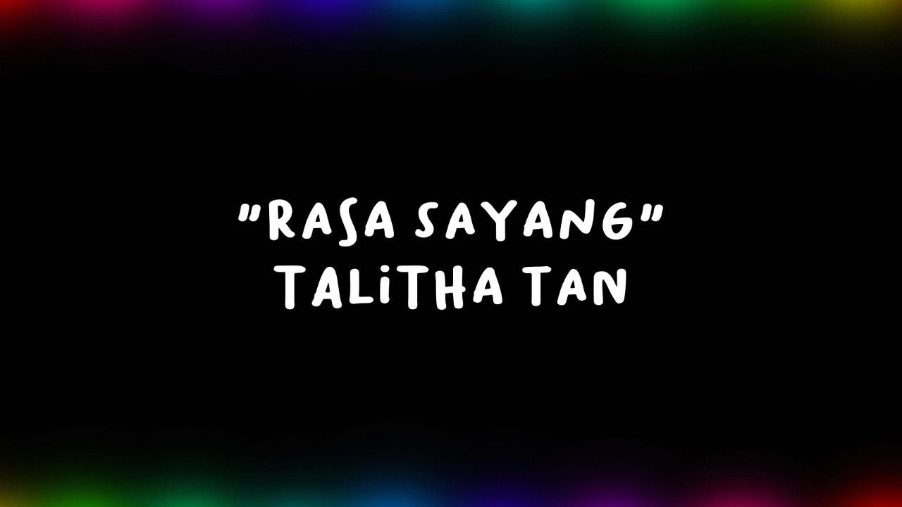Rasa Sayang - Talitha Tan (Official Audio) - YouTube
