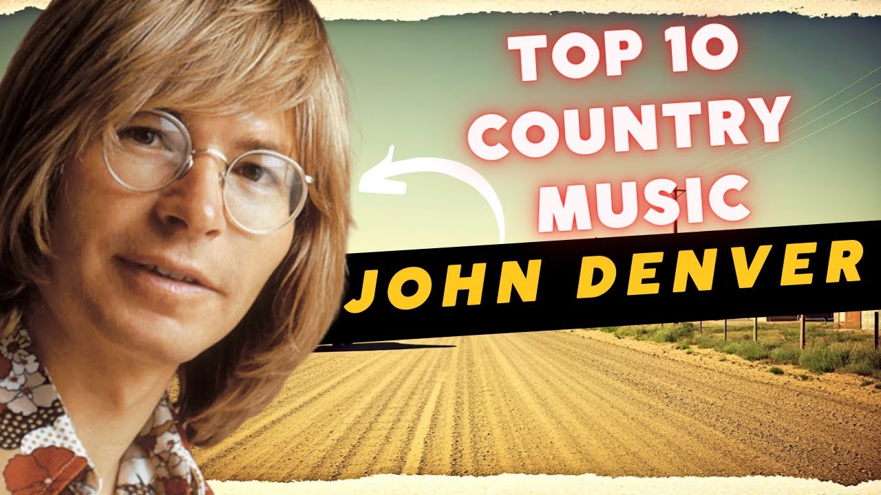 John Denver top 10 Canciones que Debes Escuchar - YouTube