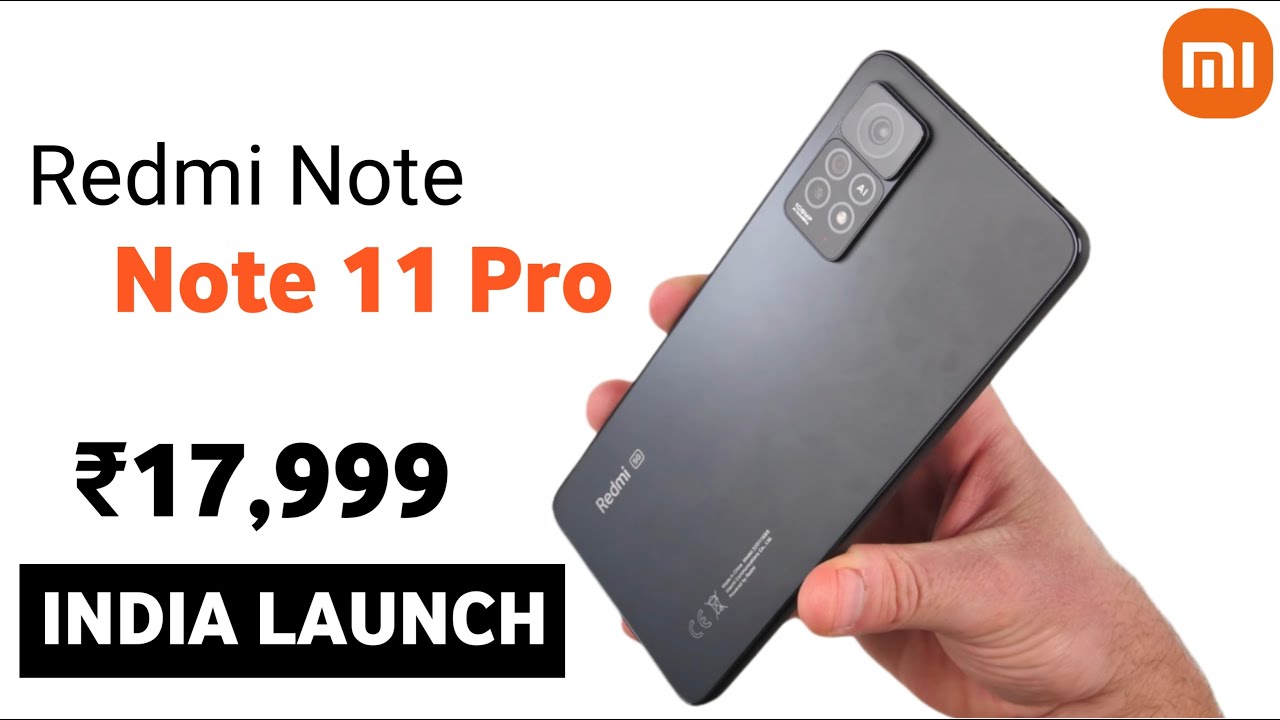 Redmi Note 11 Pro - India Launch | Redmi Note 11 Pro Price & Full Specs ...