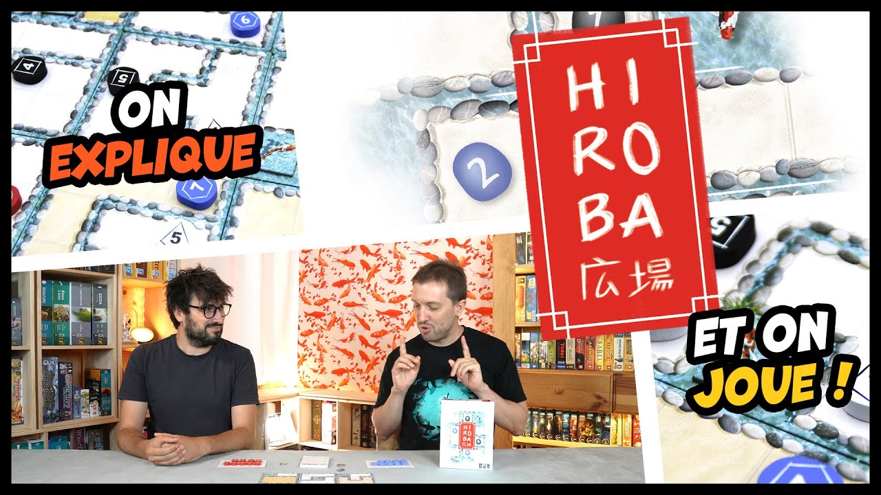 Hiroba, on explique et on joue - YouTube