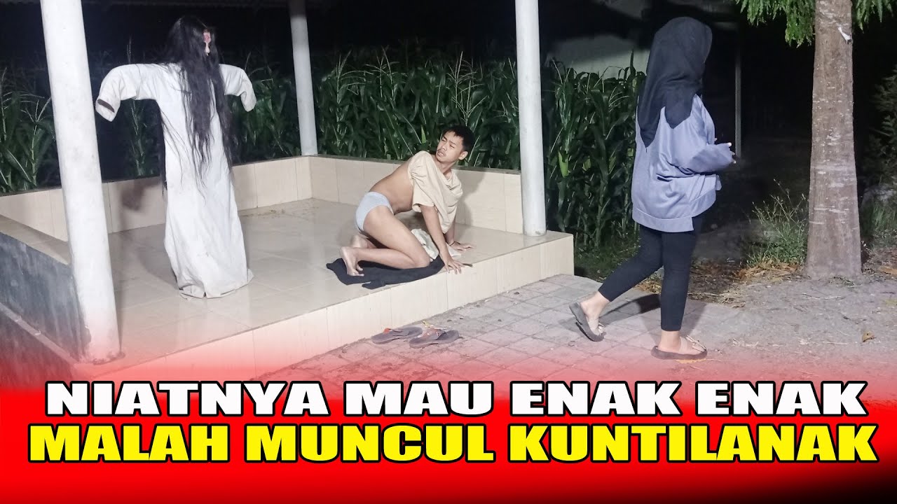 PRANK KUNTILANAK PALING NGAKAK | KENA JEBAKAN KUNTILANAK | FUNNIEST GHOST PRANK - YouTube