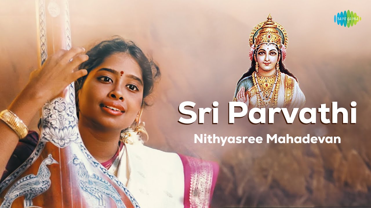 Sri Parvathi | Nithyasree Mahadevan | Muthuswami Dikshitar | Devotional | Carnatic Classical ...